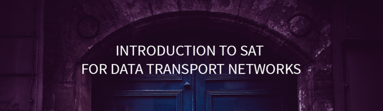 Intro to Service Activation Testing for Data Transport Networks