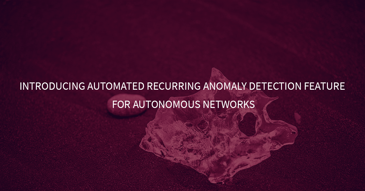 Automated Recurring Network Anomaly Detection Feature Creanord